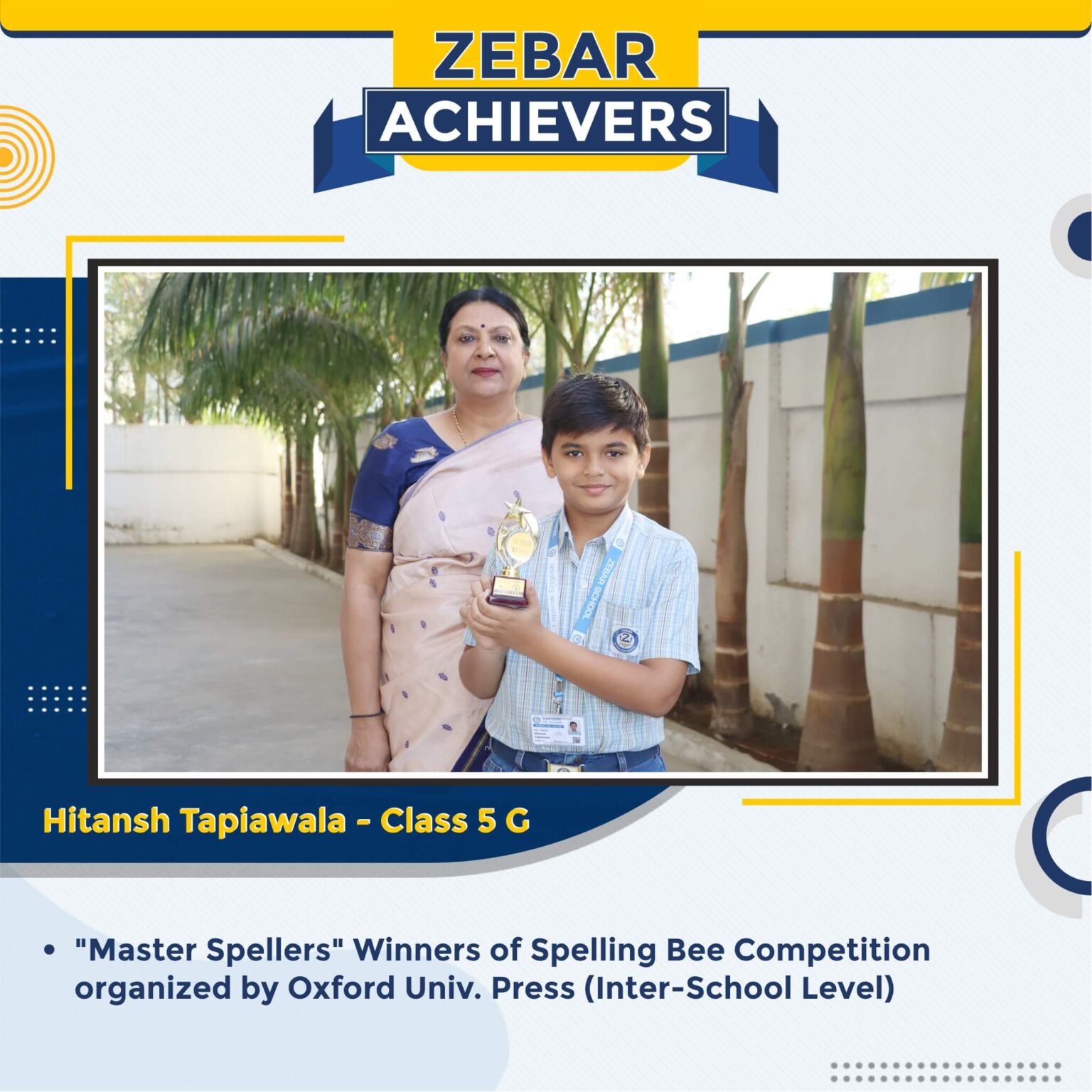 Hitansh Tapiawala Triumphs in Oxford Spelling Bee!